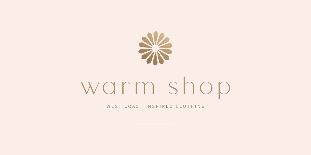warm shop– Warm Shop