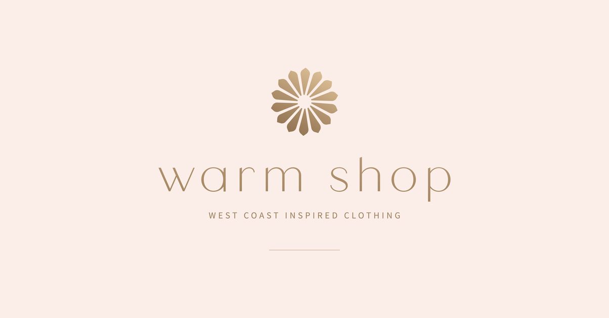 warm shop– Warm Shop