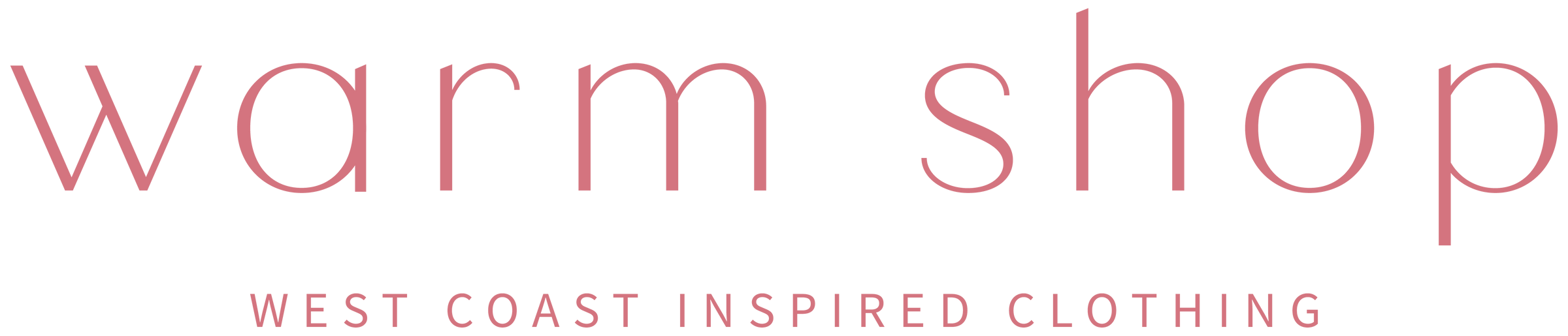 warm shop– Warm Shop